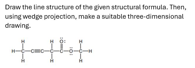 Solved Draw the line structure of the given structural | Chegg.com