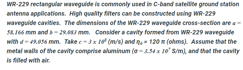 Solved WR-229 rectangular waveguide is commonly used in | Chegg.com