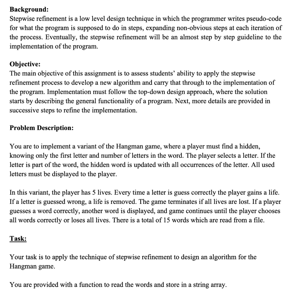 Solved Background: Stepwise refinement is a low level design | Chegg.com