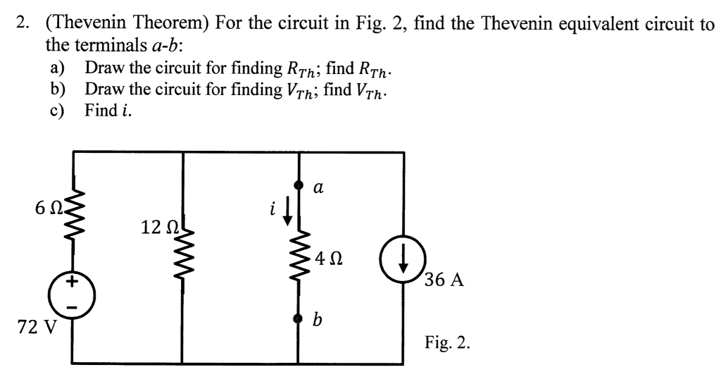 Solved 2. (Thevenin Theorem) For the circuit in Fig. 2, find | Chegg.com