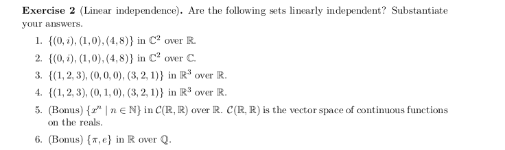 Solved Exercise 2 (Linear independence). Are the following | Chegg.com