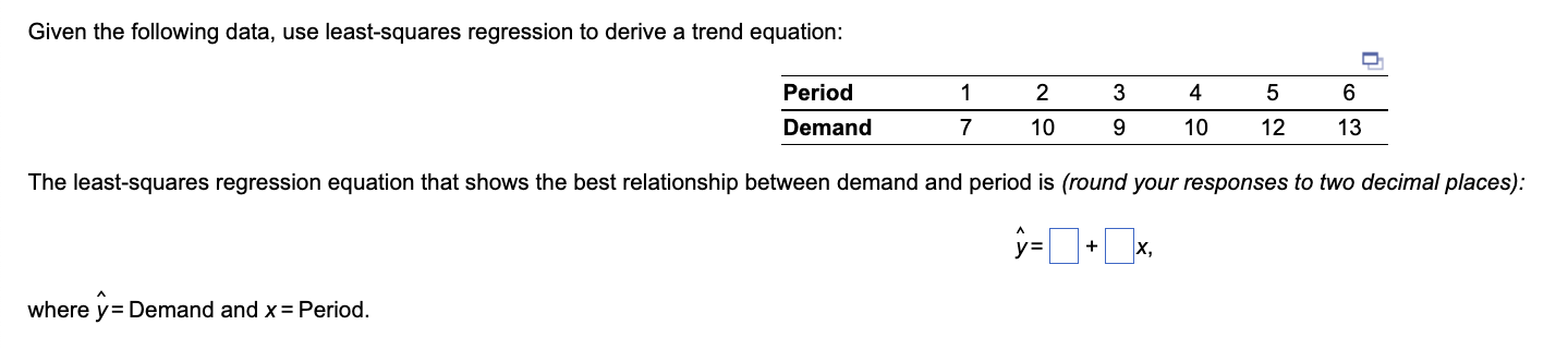 Solved Given the following data, use least-squares | Chegg.com