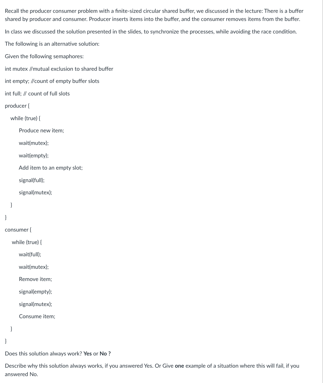 Solved Recall The Producer Consumer Problem With A