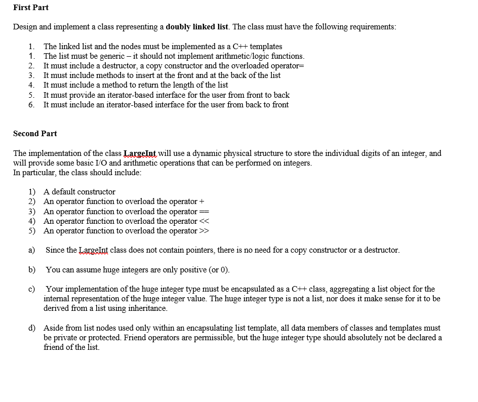 Solved First Part Design and implement a class representing | Chegg.com
