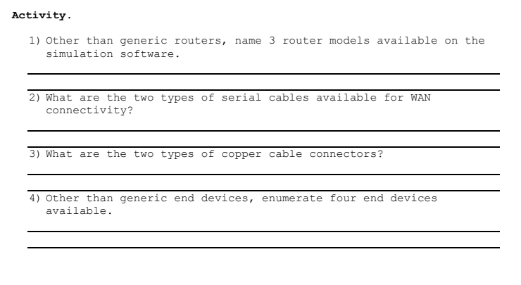 Solved Activity 1) Other than generic routers, name 3 router | Chegg.com