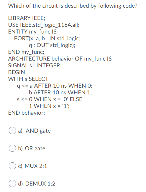 Solved Which of the circuit is described by following code? | Chegg.com