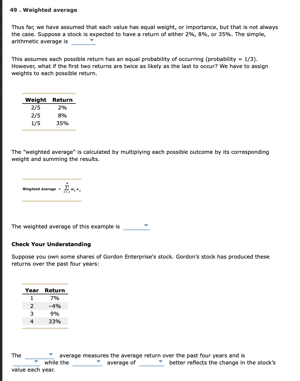 49. Weighted average Thus far, we have assumed that | Chegg.com