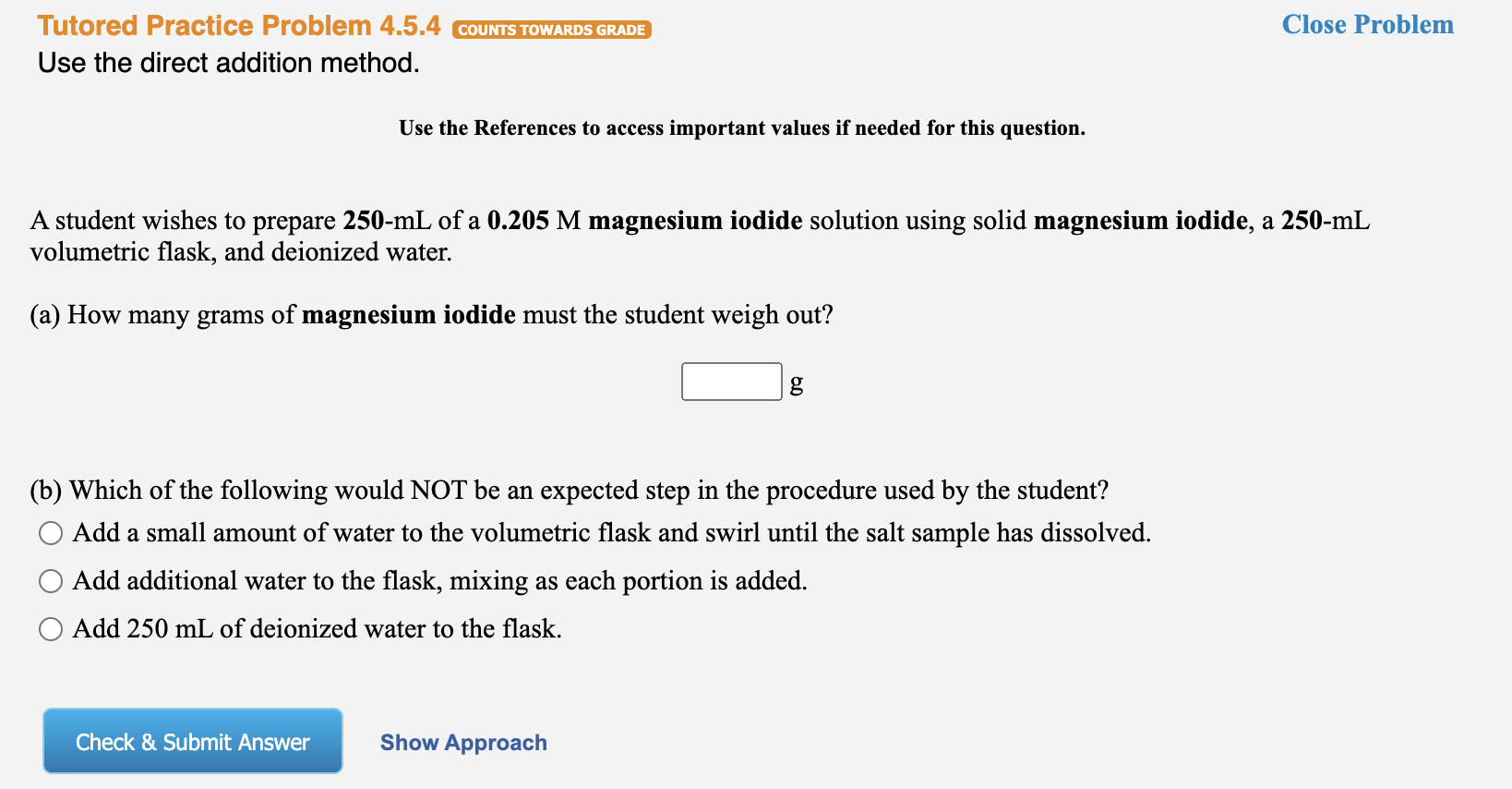 Solved Close Problem Tutored Practice Problem 4.5.4 COUNTS | Chegg.com