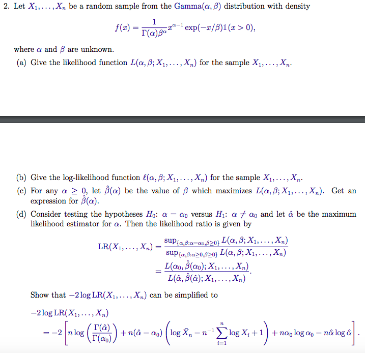 Solved 2. Let Xi,.. , , Xn be a random sample from the | Chegg.com