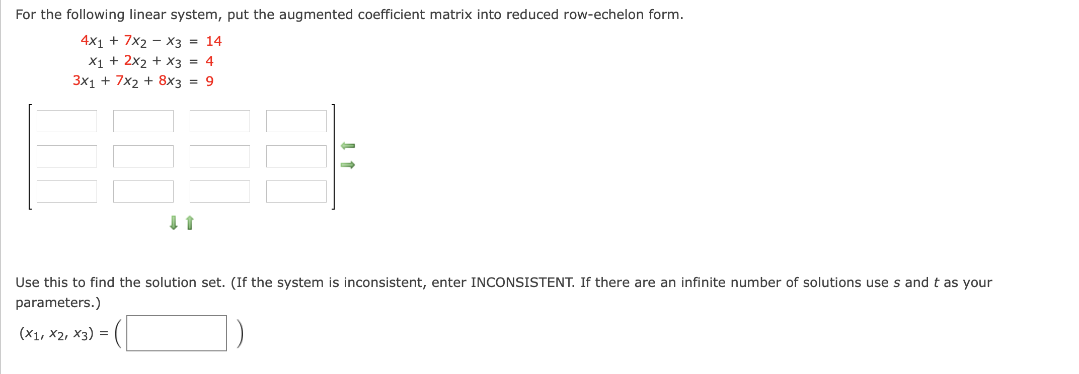 Solved For the following linear system, put the augmented | Chegg.com