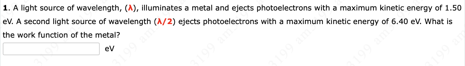 Solved 1. ﻿A light source of wavelength, \( (\lambda) \), | Chegg.com