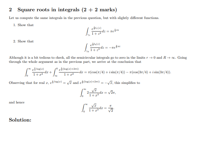 Solved 2 Square roots in integrals (2 + 2 marks) Let us | Chegg.com