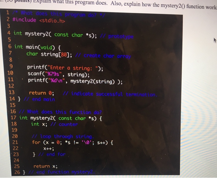 Solved # include int mustery2(const char *s); int | Chegg.com