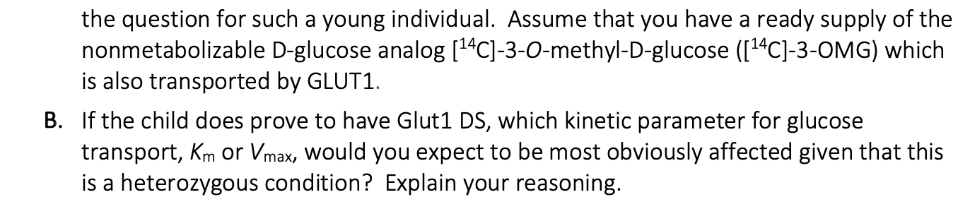 2. GLUT1 deficiency syndrome (Glut1 DS) is a rare | Chegg.com