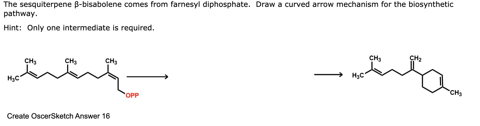 Solved The sesquiterpene B-bisabolene comes from farnesyl | Chegg.com