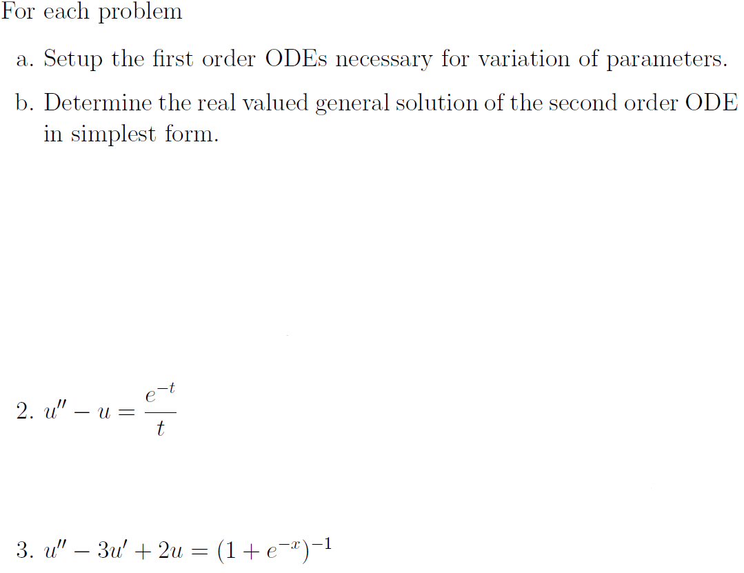 Solved For each problem a. Setup the first order ODEs | Chegg.com