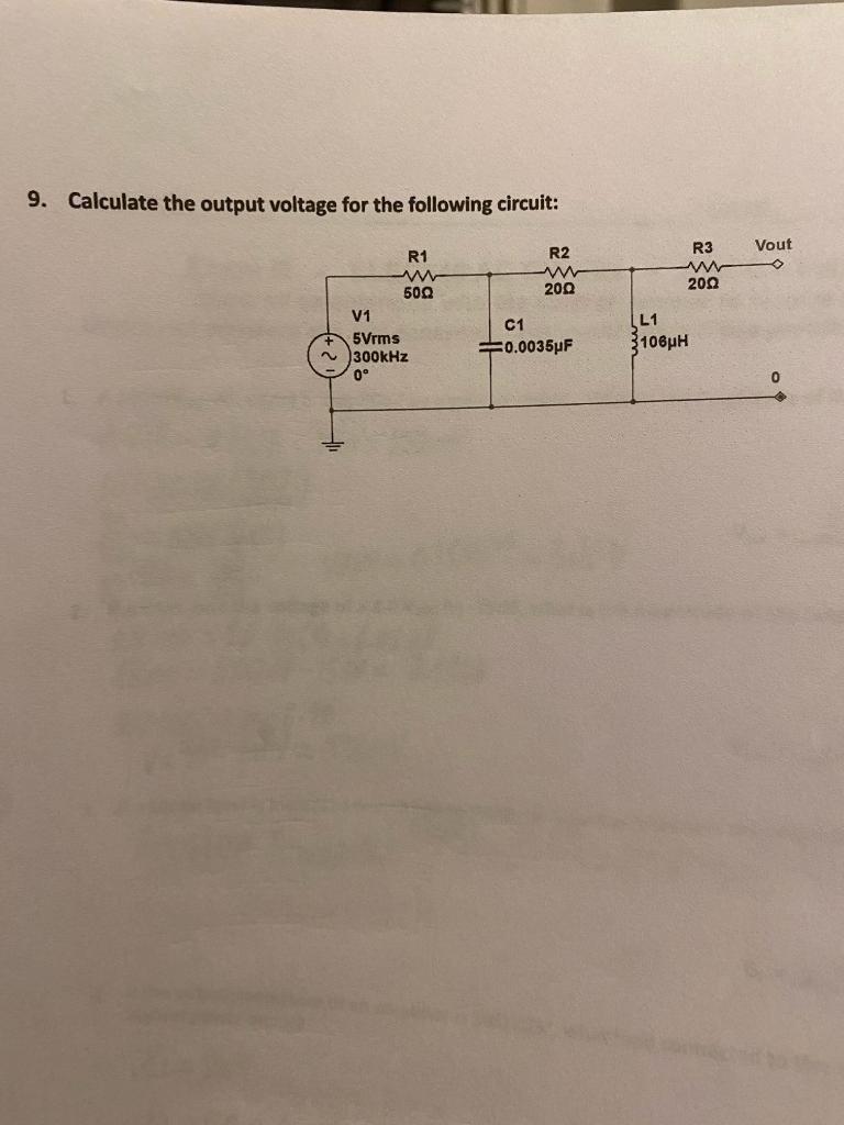 Solved 9. Calculate the output voltage for the following | Chegg.com