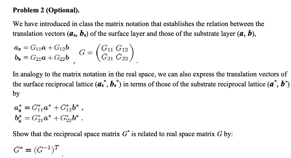 We have introduced in class the matrix notation that | Chegg.com