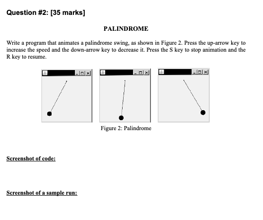 Solved Question #2: [35 marks] PALINDROME Write a program | Chegg.com