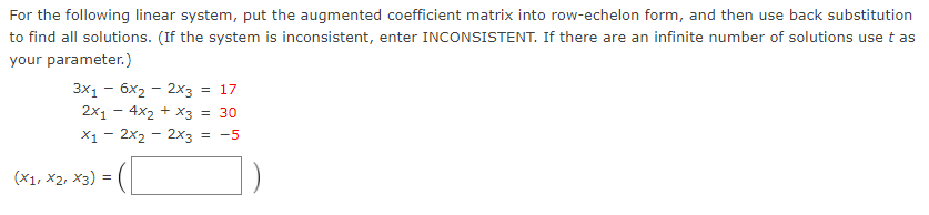 Solved For the following linear system, put the augmented | Chegg.com