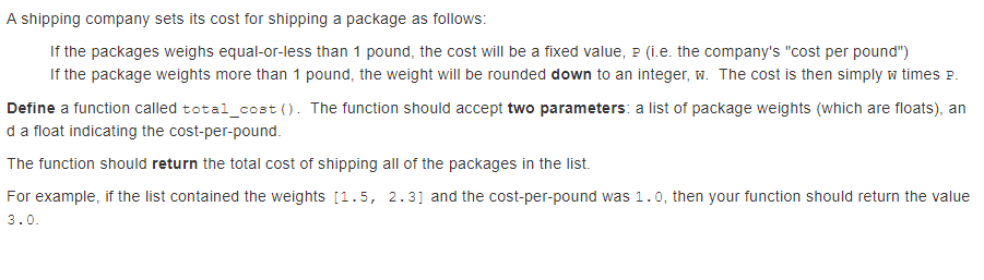 Solved A shipping company sets its cost for shipping a | Chegg.com