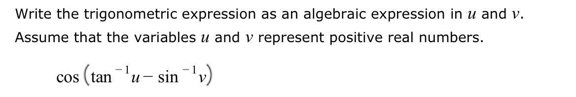 Solved Write the trigonometric expression as an algebraic | Chegg.com