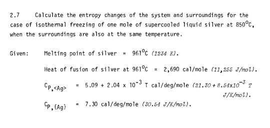 Solved 2.7 Calculate the entropy changes of the system and | Chegg.com