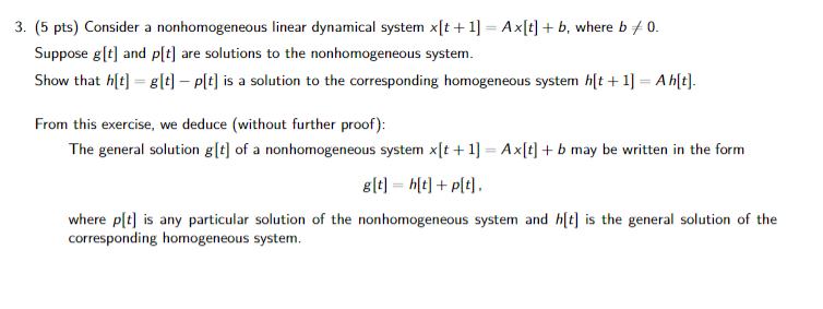 Solved 3. (5 pts) Consider a nonhomogeneous linear dynamical | Chegg.com