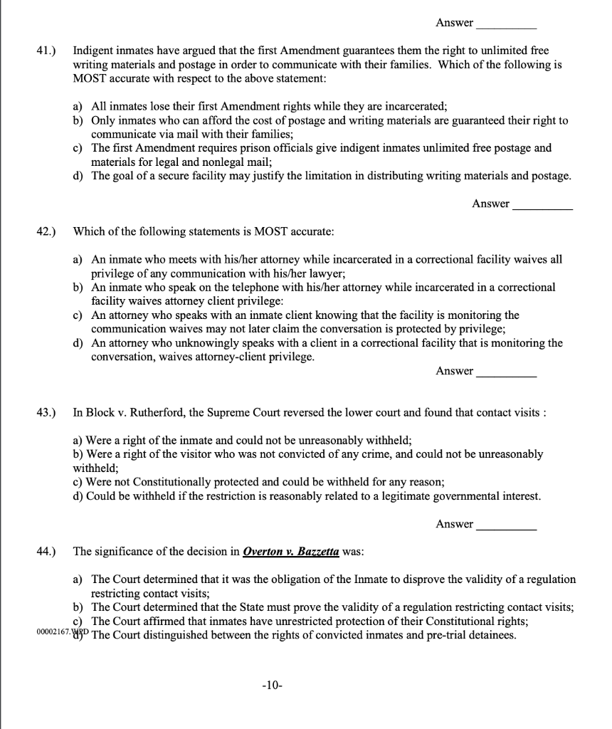 CRIMINAL JUSTICE QUESTIONS. Indigent inmates have | Chegg.com