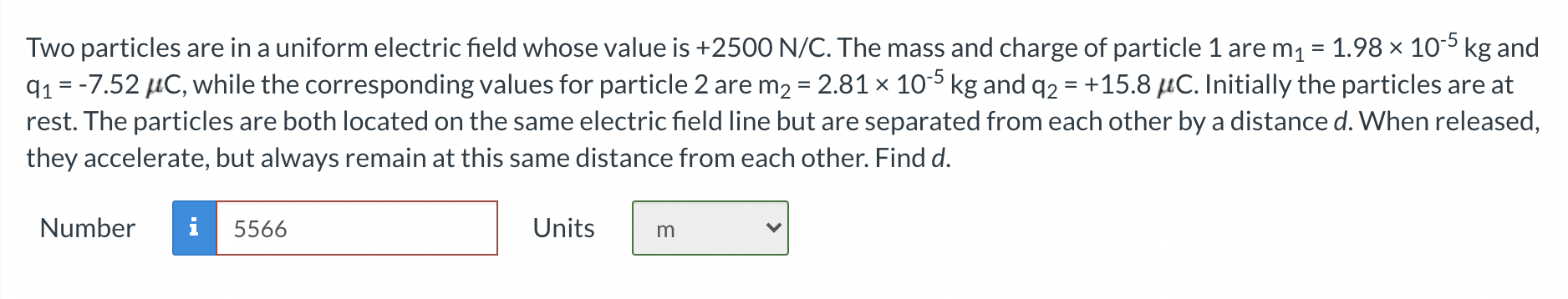 Solved Two particles are in a uniform electric field whose | Chegg.com