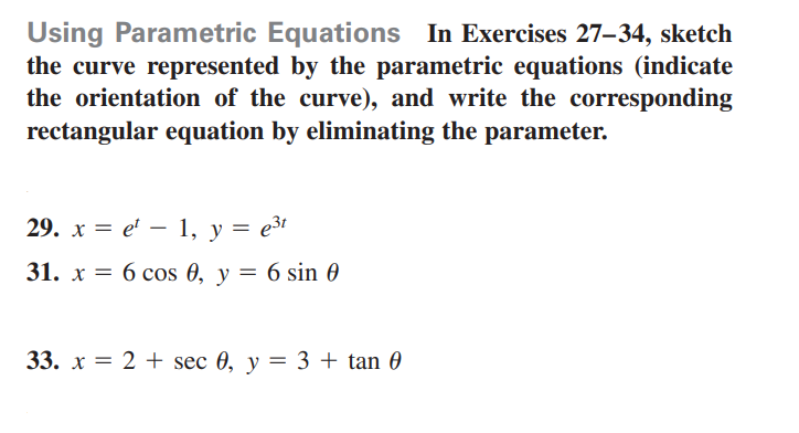 Solved Using Parametric Equations In Exercises 27–34, sketch | Chegg.com
