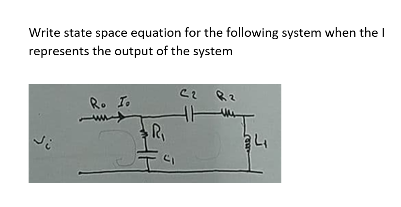 Solved Write State Space Equation For The Following System