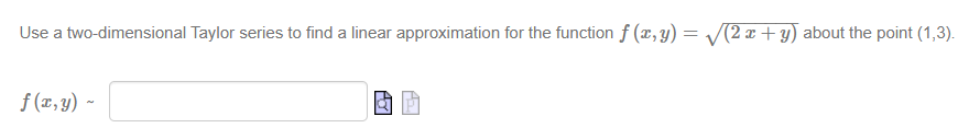 Solved Use a two-dimensional Taylor series to find a linear | Chegg.com