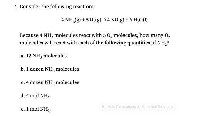 Solved 4. Consider the following reaction: 4 NH3(g) + 5 | Chegg.com