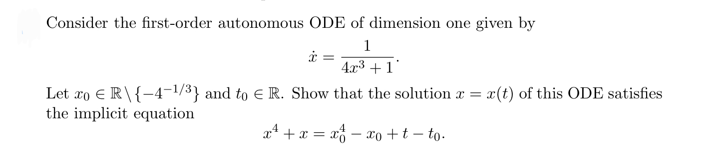 Solved Consider the first-order autonomous ODE of dimension | Chegg.com