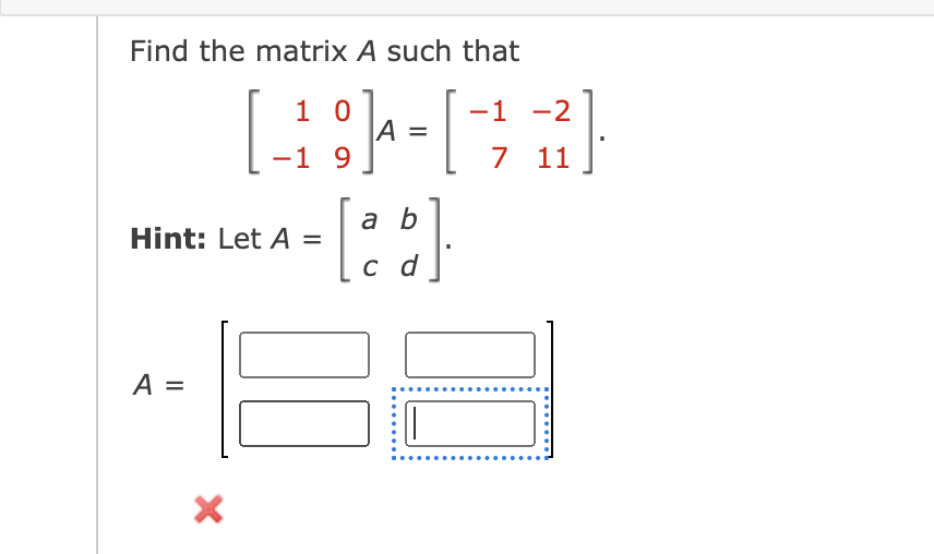 Solved Find the matrix A such that | Chegg.com