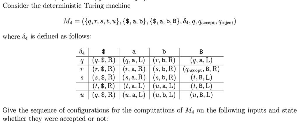 Solved Consider The Deterministic Turing Machine Мa 3 4 5453