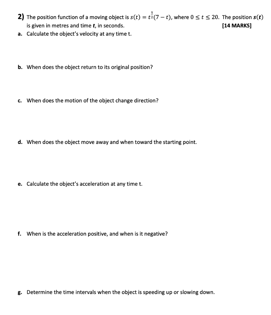 Solved 2) The position function of a moving object is | Chegg.com