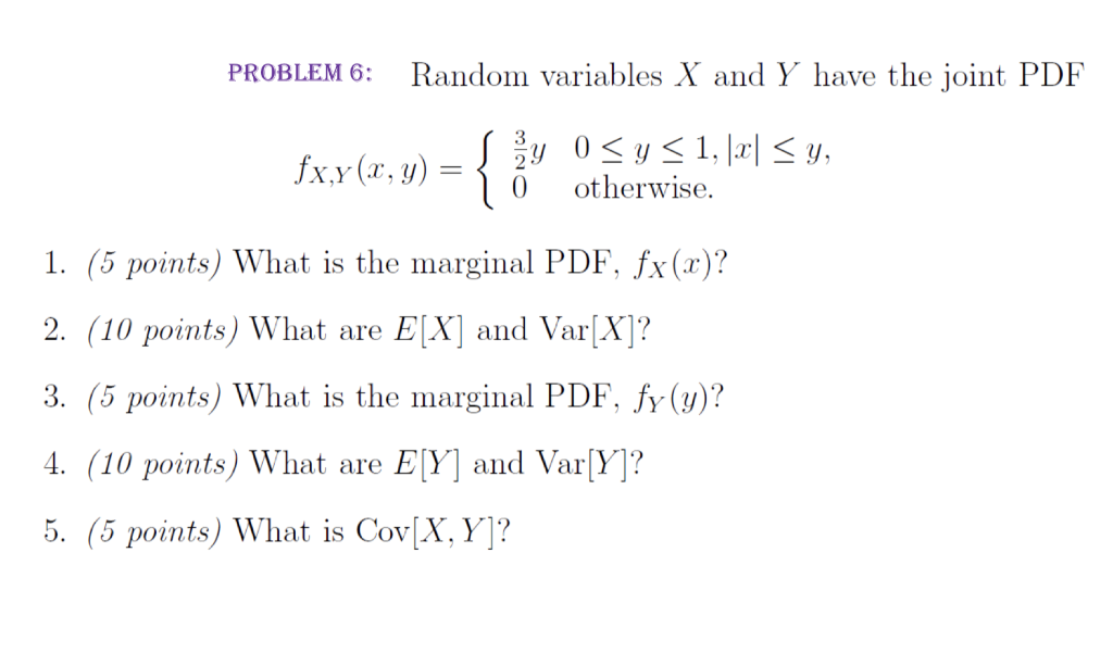 Solved Random variables X and Y have the joint PDF PROBLEM | Chegg.com