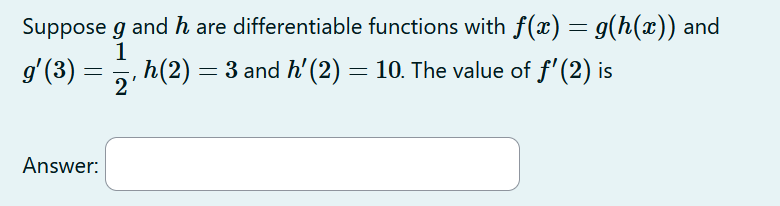 Solved Suppose g and h are differentiable functions with | Chegg.com