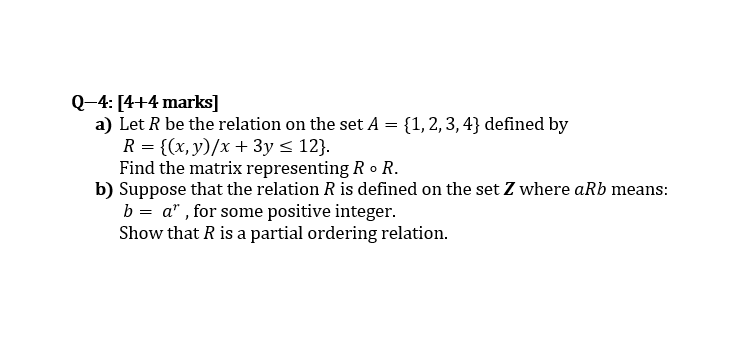 Solved Q−4: : 4+4 marks ] a) Let R be the relation on the | Chegg.com