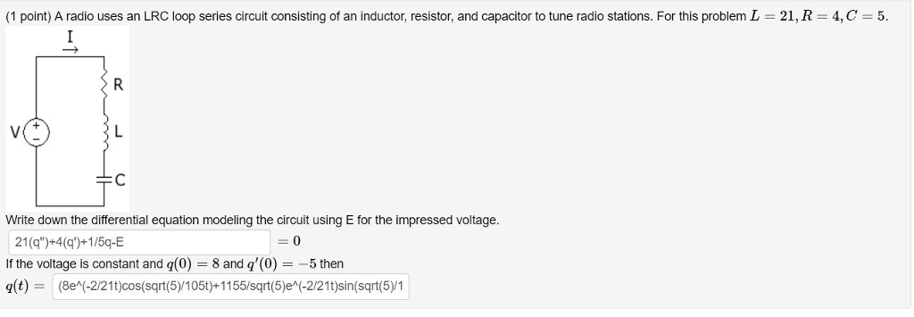 Solved (1 point) A radio uses an LRC loop series circuit | Chegg.com