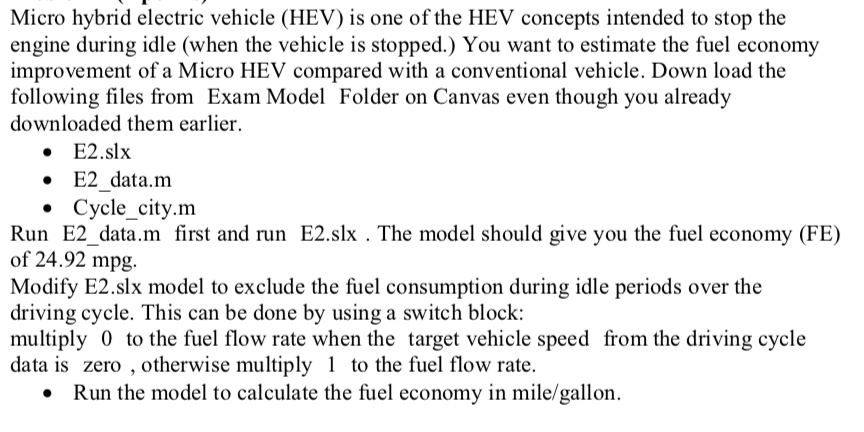 Micro hybrid electric vehicle (HEV) is one of the HEV | Chegg.com