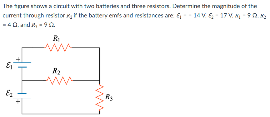 Solved The figure shows a circuit with two batteries and | Chegg.com