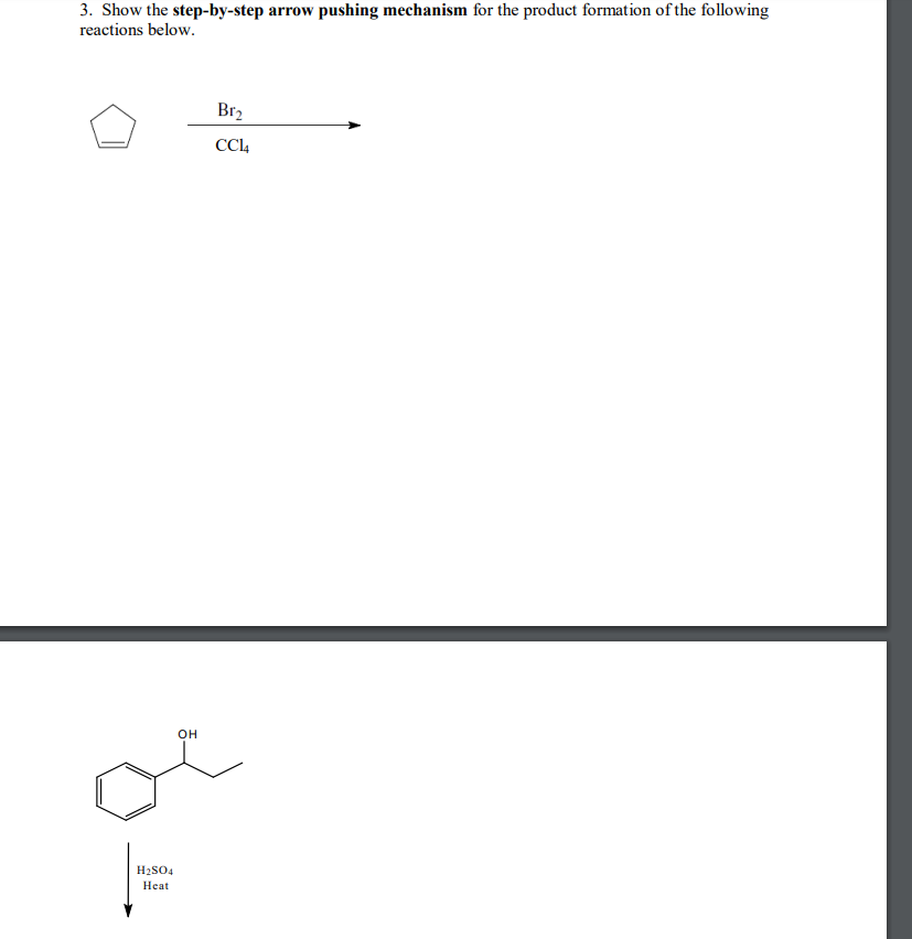 Solved 3. Show the step-by-step arrow pushing mechanism for | Chegg.com