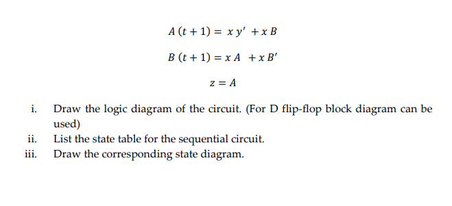 Solved (3) (25 marks) A sequential circuit with two D | Chegg.com
