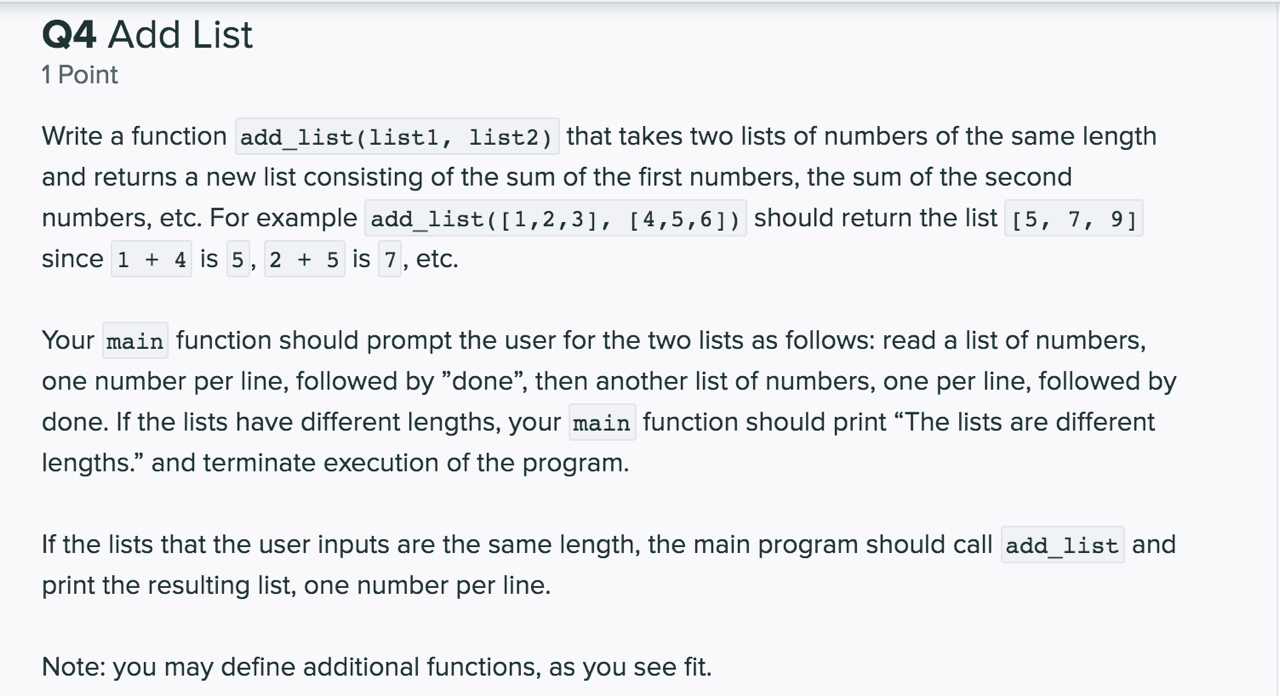 Solved Q4 Add List 1 Point Write a function add_list(listi, | Chegg.com