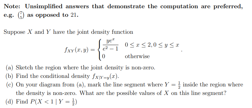 Solved Note: Unsimplified answers that demonstrate the | Chegg.com