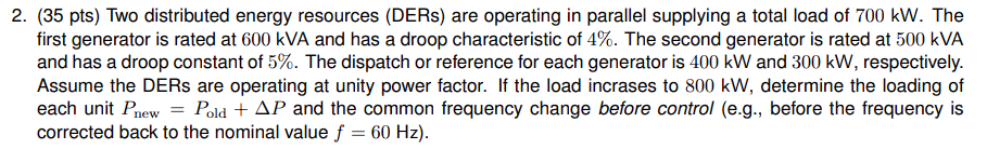 Solved 2. (35 pts) Two distributed energy resources (DERs) | Chegg.com