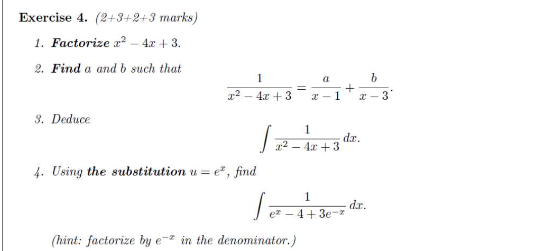 Solved 1. Factorize x2−4x+3. 2. Find a and b such that | Chegg.com
